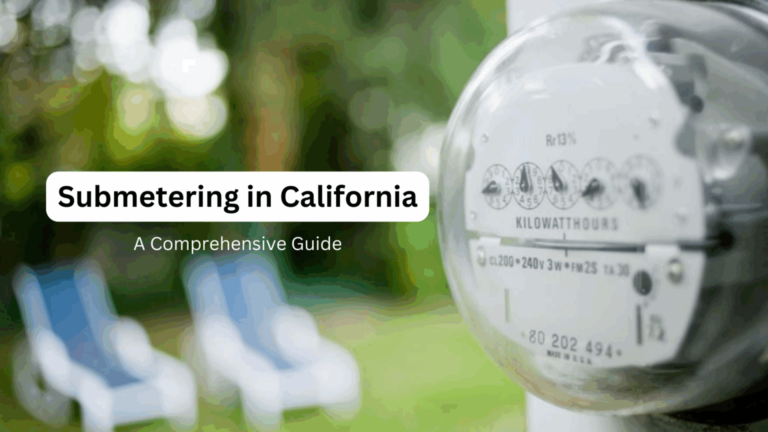 Submetering in California: A Comprehensive Guide | Submeter Solutions powered by PEM